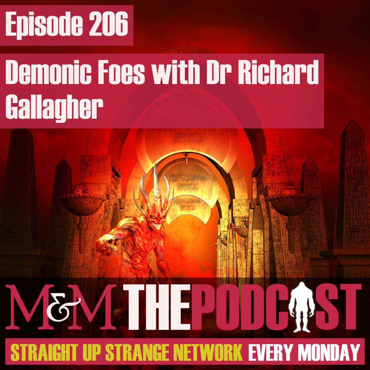 Episode 206: Demonic Foes with Dr Richard Gallagher – The Mysteries ...